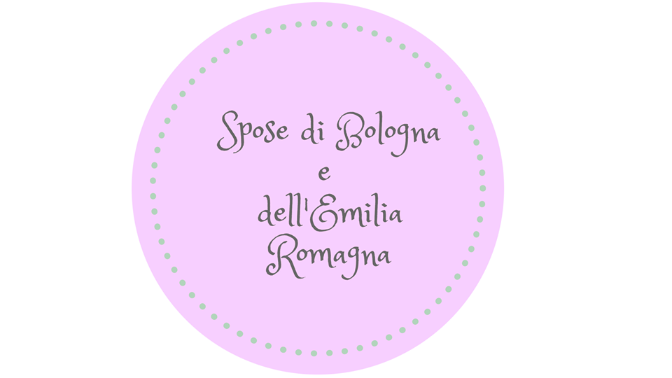SPOSE DI BOLOGNA E DELL'EMILA ROMAGNA, GRUPPO FACEBOOK! - La Fata Madrina